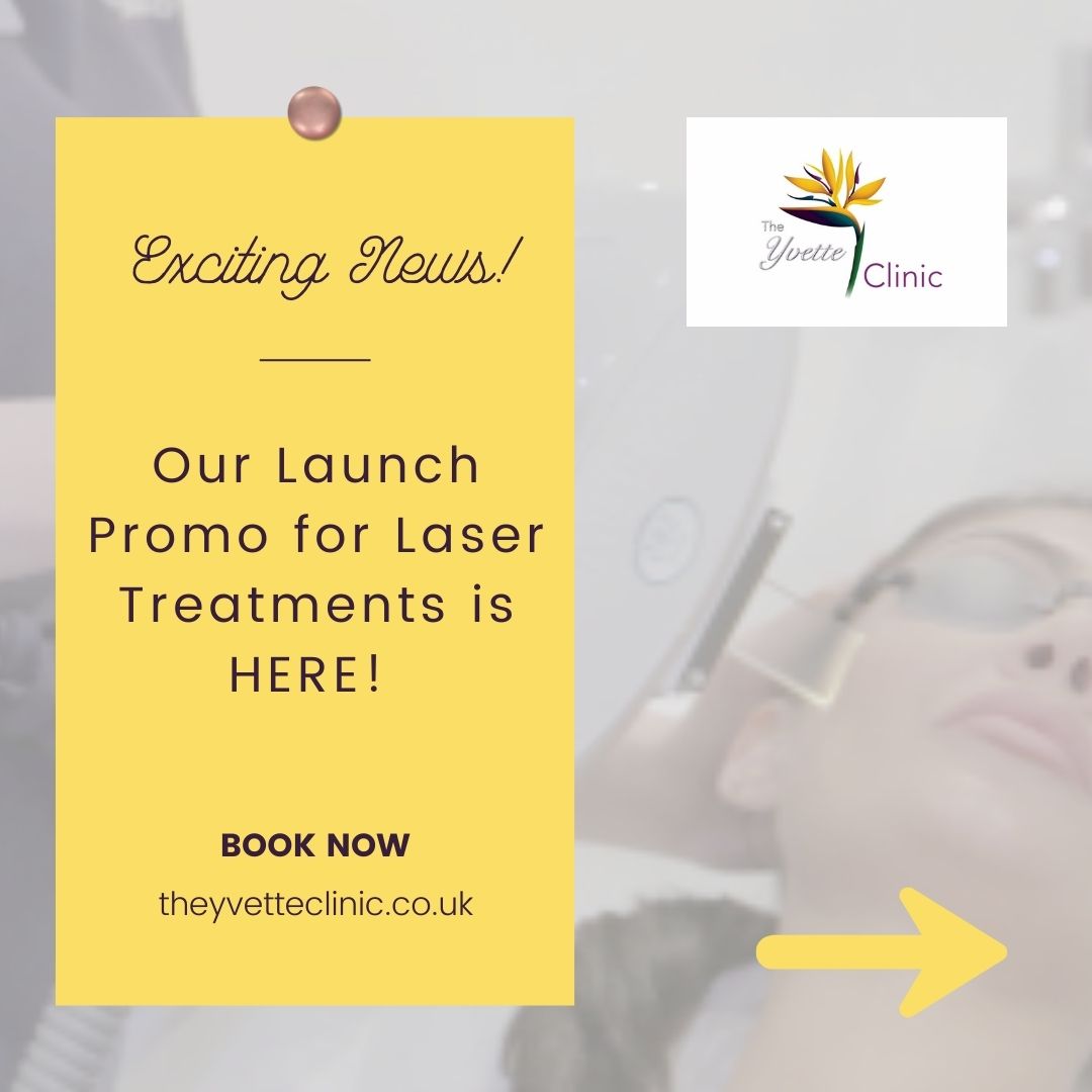 Exciting Launch Promo for Laser Treatments – Book Now! – The Yvette Clinic